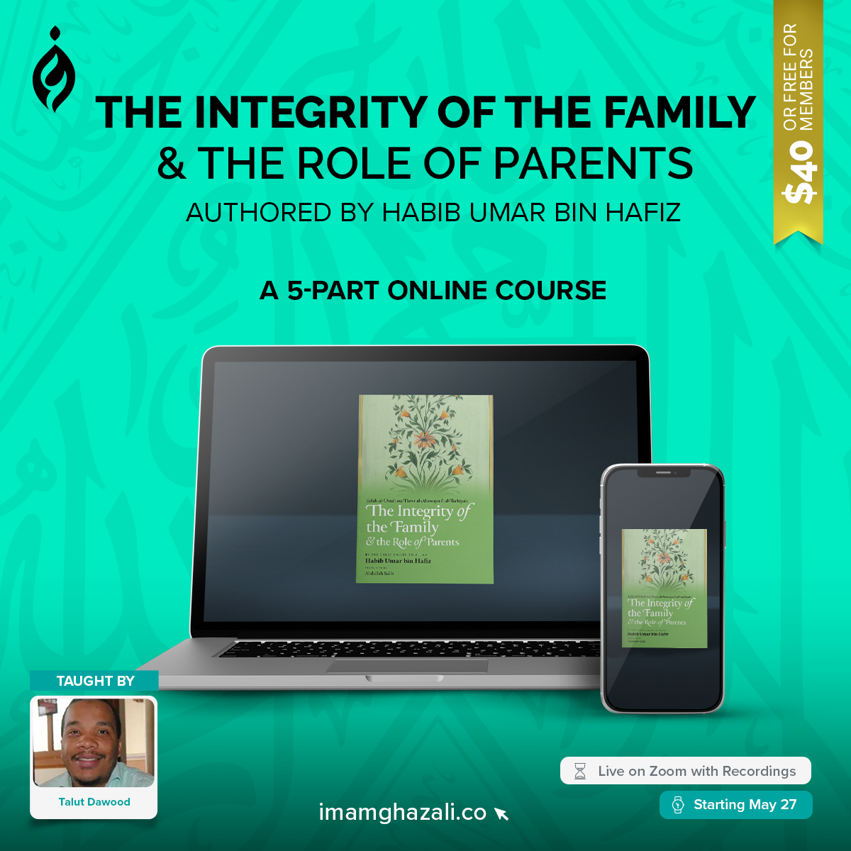 The Integrity of the Family - Online Course – Imam Ghazali Publishing