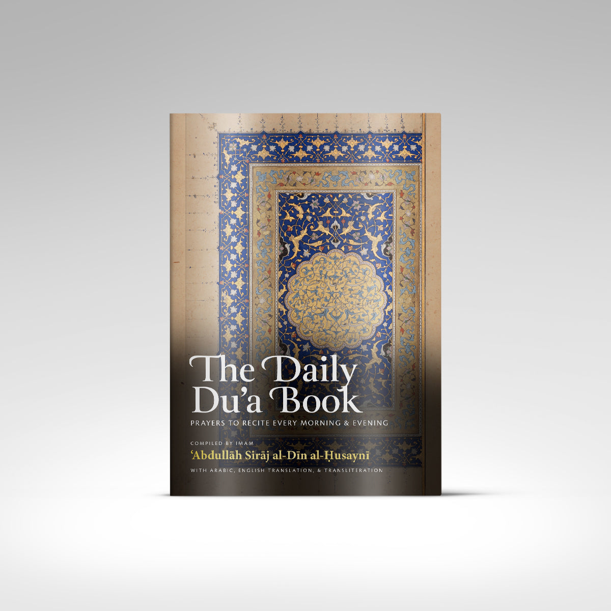 The Daily Du'a Book: Prayers to Recite Every Morning & Evening – Imam ...